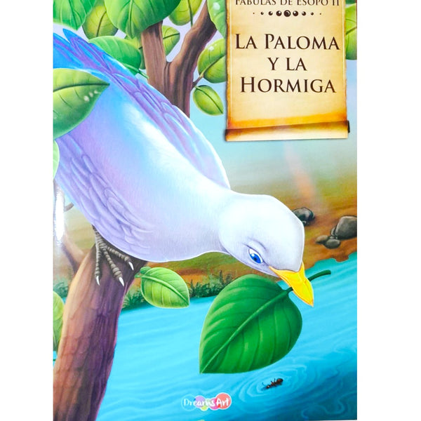La Paloma y La Hormiga - Fábulas de Esopo II – Librería Punto de Lectura
